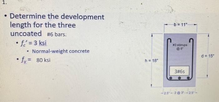Solved - Determine the development length for the three | Chegg.com