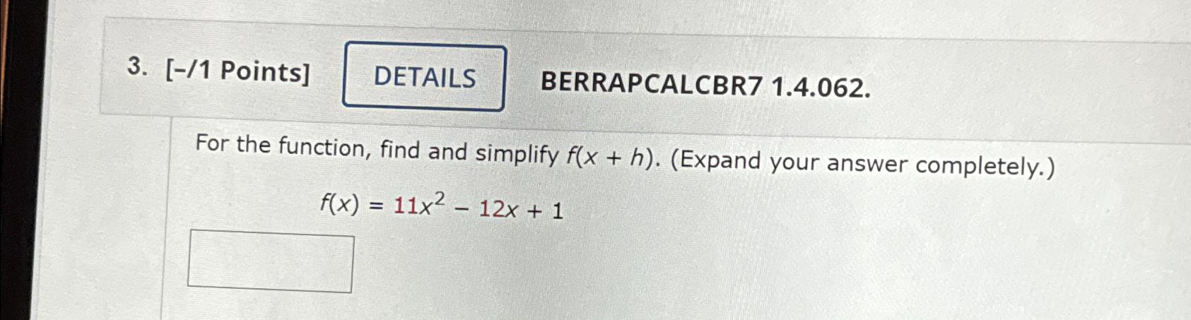 Solved [-/1 ﻿Points] ﻿BERRAPCALCBR7 1.4.062.For the | Chegg.com