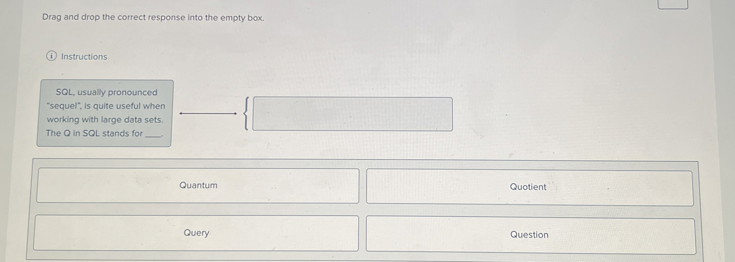 Solved Drag and drop the correct response into the empty | Chegg.com