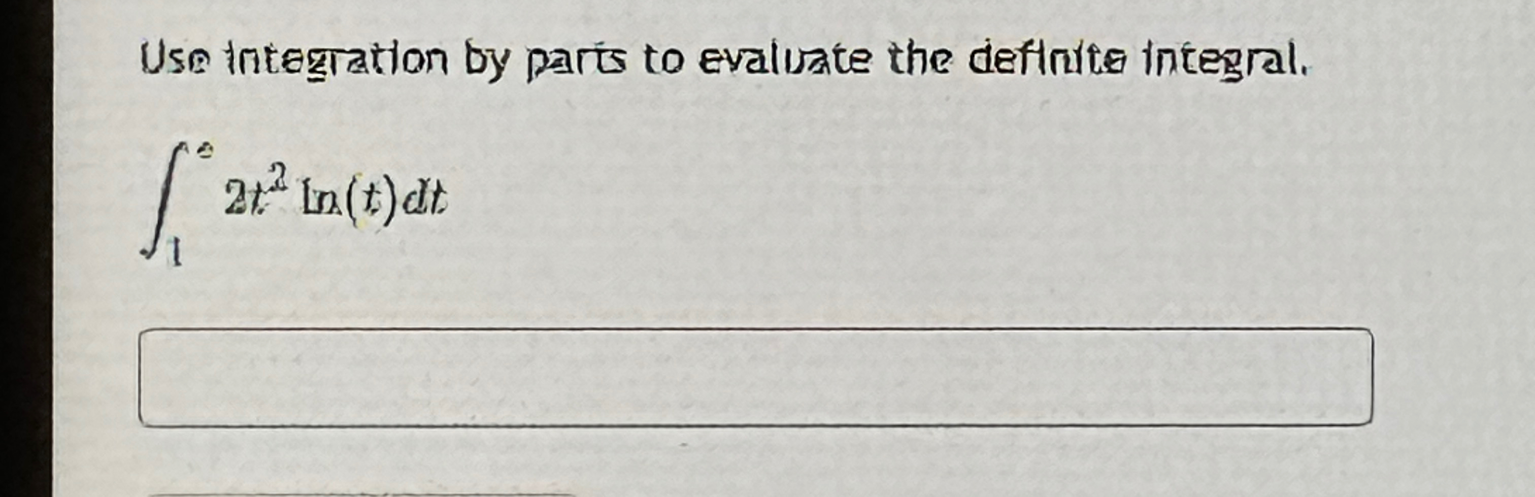 Solved Use integration by paris to evaluate the definte | Chegg.com