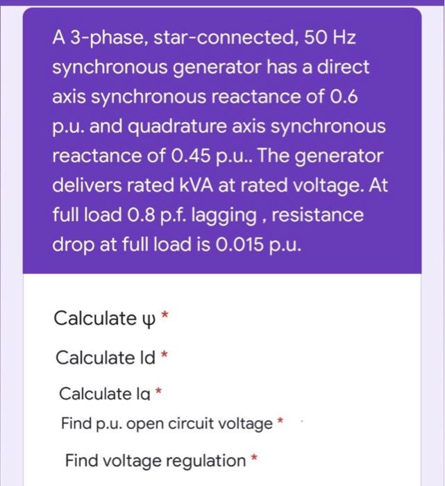 Solved A 3-phase, star-connected, 50 Hz synchronous | Chegg.com