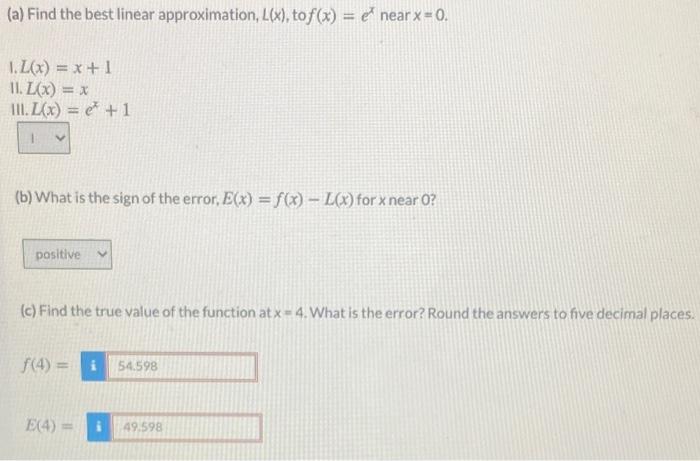 Solved (a) Find the best linear approximation, L(x), to f(x) | Chegg.com