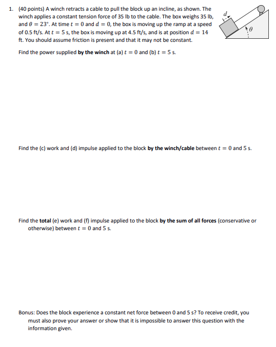 Solved (40 ﻿points) ﻿A winch retracts a cable to pull the | Chegg.com