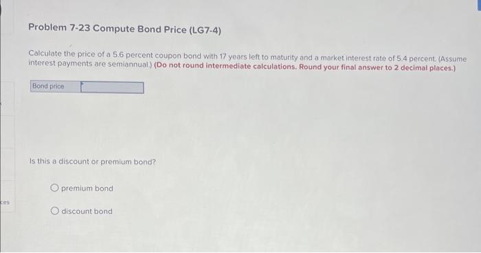 Solved Problem 7-23 Compute Bond Price (LG7-4) Calculate the | Chegg.com