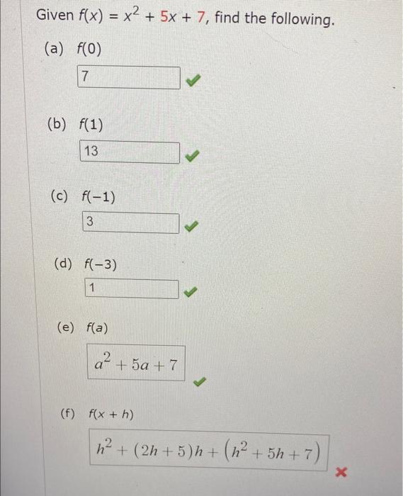 Solved Given f(x) = x2 + 5x + 7, find the following. = (a) | Chegg.com