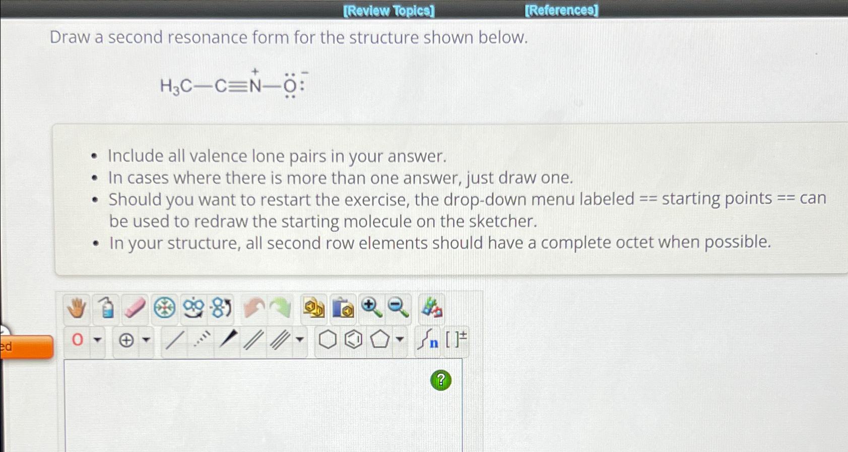 Solved Draw a second resonance form for the structure shown | Chegg.com