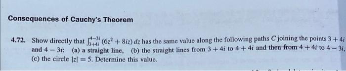 Solved Consequences of Cauchy's Theorem 4-31 4.72. Show | Chegg.com