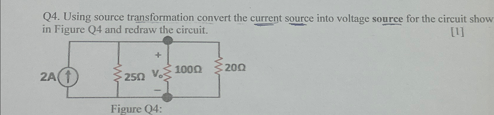 Solved Q4. ﻿Using source transformation convert the current | Chegg.com