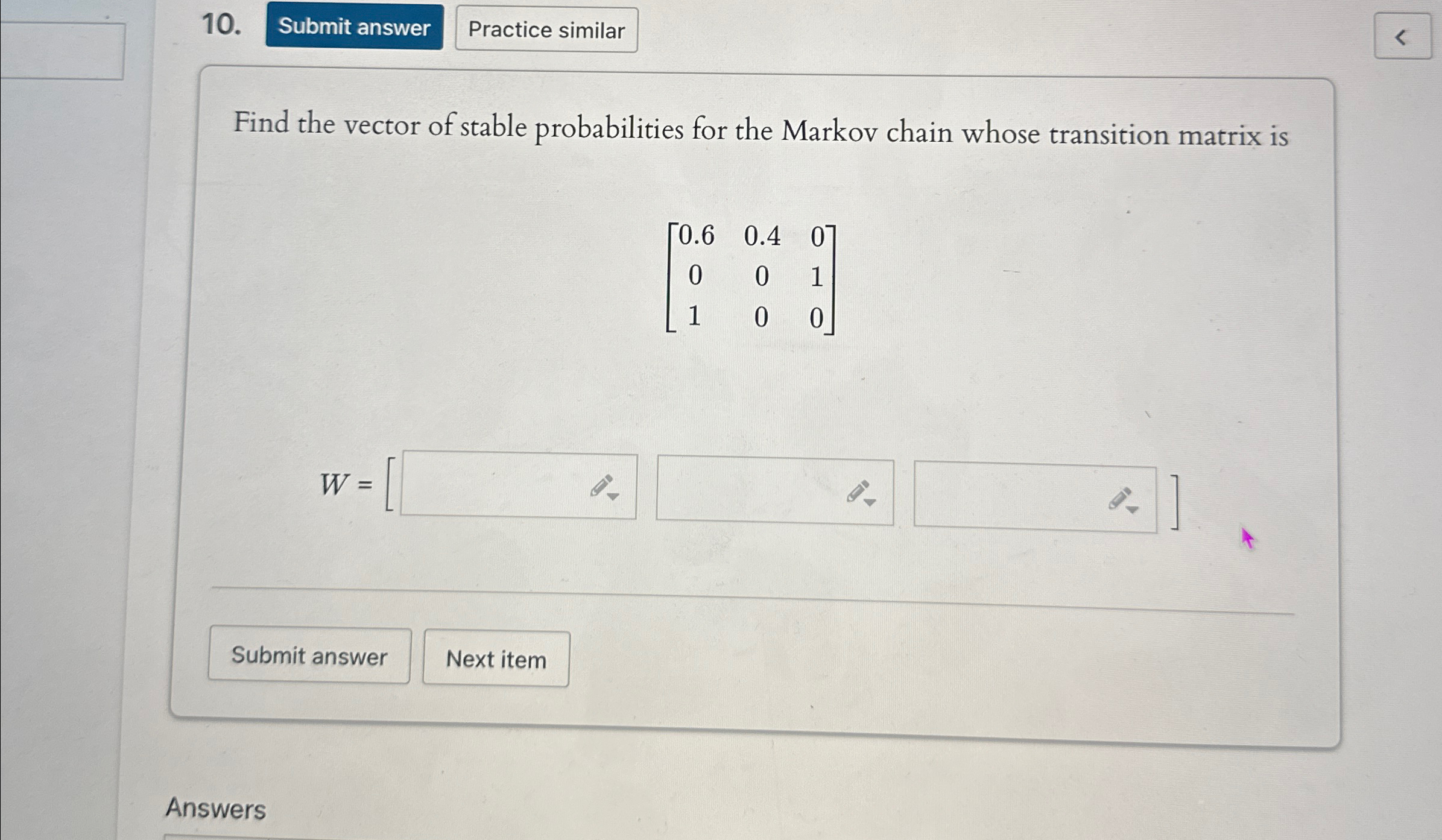 Solved Find the vector of stable probabilities for the | Chegg.com