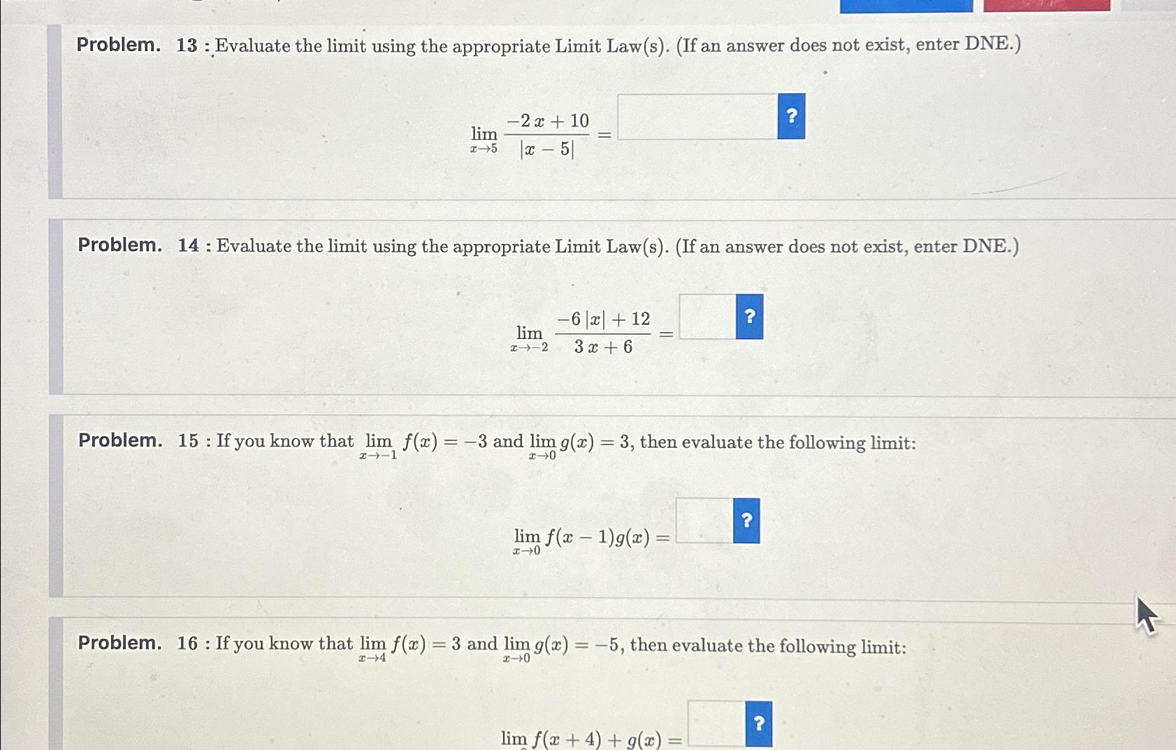 Solved Problem. 13 ﻿: Evaluate the limit using the | Chegg.com