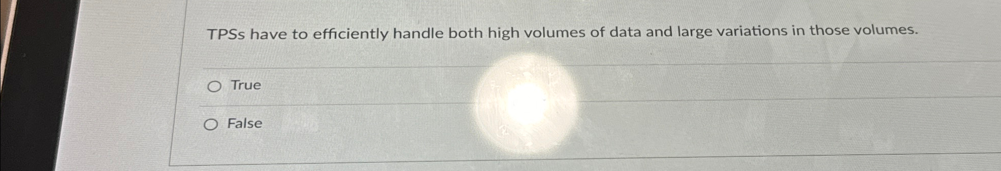 Solved TPSs have to efficiently handle both high volumes of | Chegg.com