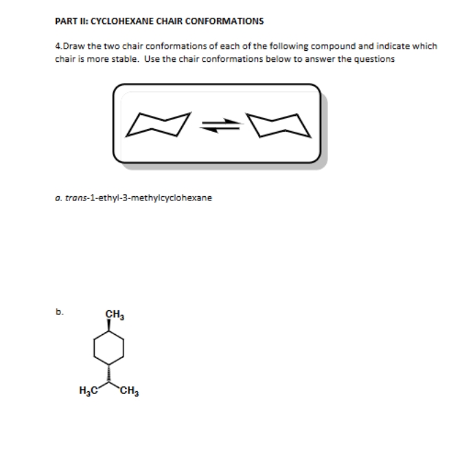 Solved PART II: CYCLOHEXANE CHAIR CONFORMATIONS4.Draw the | Chegg.com