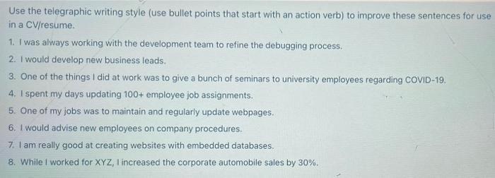 Solved Use the telegraphic writing style (use bullet points | Chegg.com