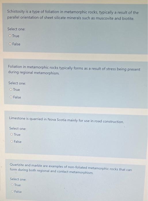 Solved Schistosity is a type of foliation in metamorphic | Chegg.com