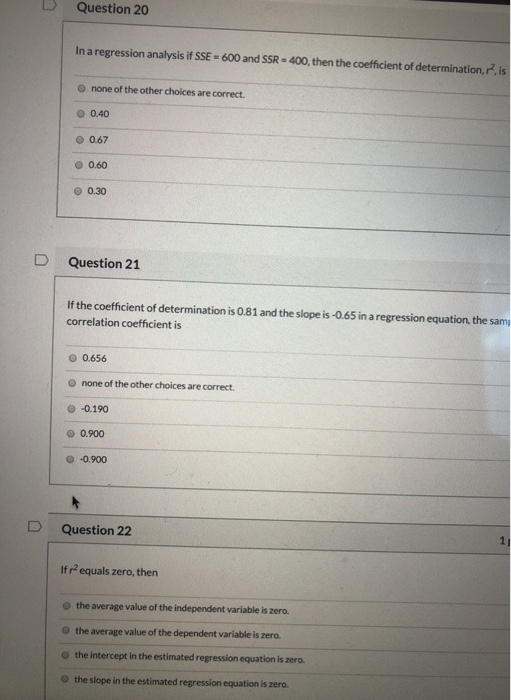 Solved Question 20 In a regression analysis if SSE-600 and | Chegg.com