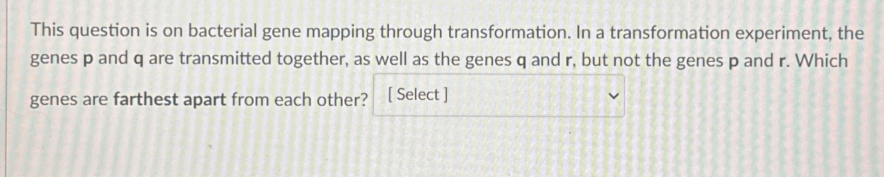 Solved This question is on bacterial gene mapping through | Chegg.com