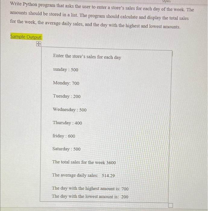 Solved Styles Write Python Program That Asks The User To