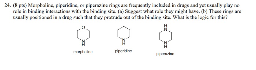 Solved (8 ﻿pts) ﻿Morpholine, piperidine, or piperazine rings | Chegg.com
