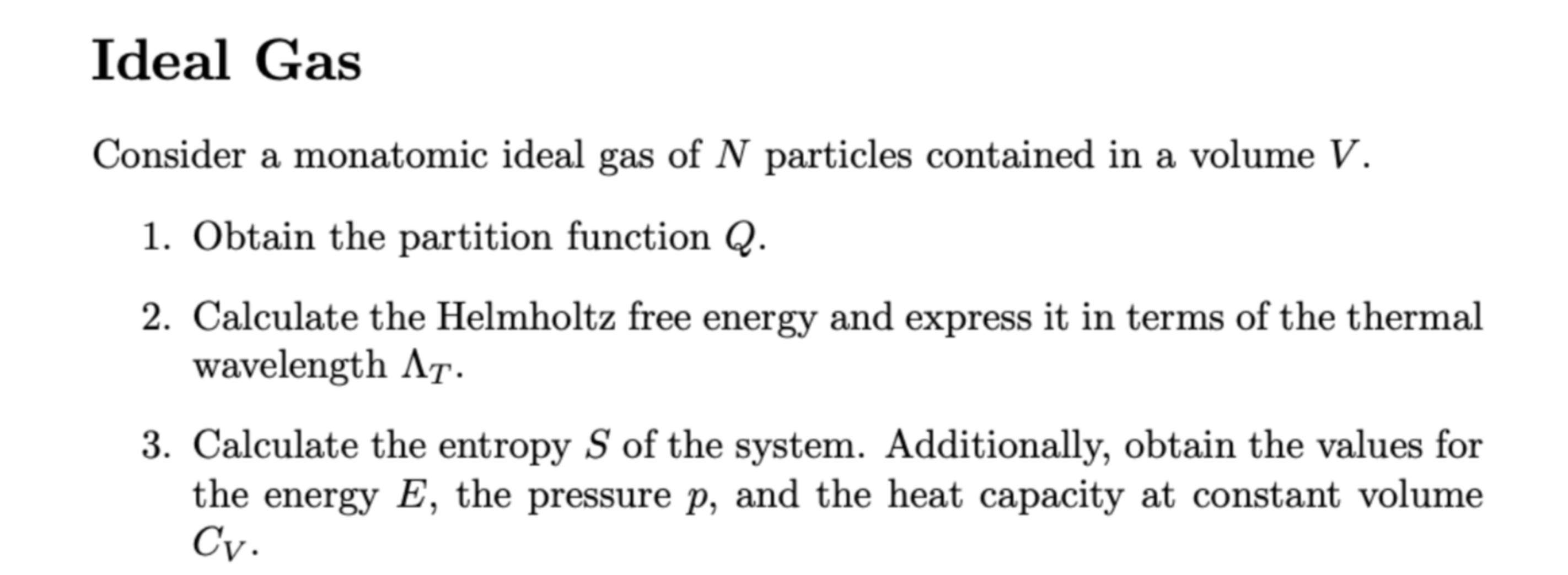 Ideal GasConsider a monatomic ideal gas of N | Chegg.com