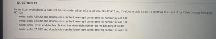 Solved In an Excel worksheet, a data set has an ordered set | Chegg.com