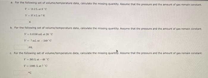 Solved a. For the following set of volume/temperature data, | Chegg.com