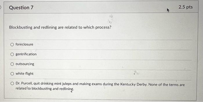 Blockbusting and redlining are related to which | Chegg.com