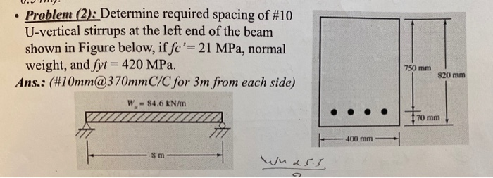 Solved V. - • Problem (2): Determine required spacing of #10 | Chegg.com