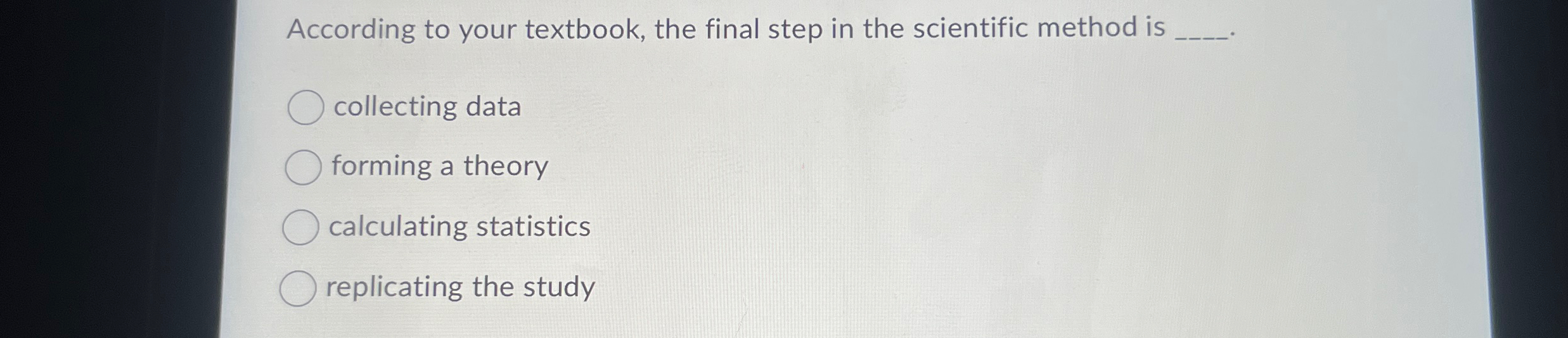 Solved According to your textbook, the final step in the | Chegg.com