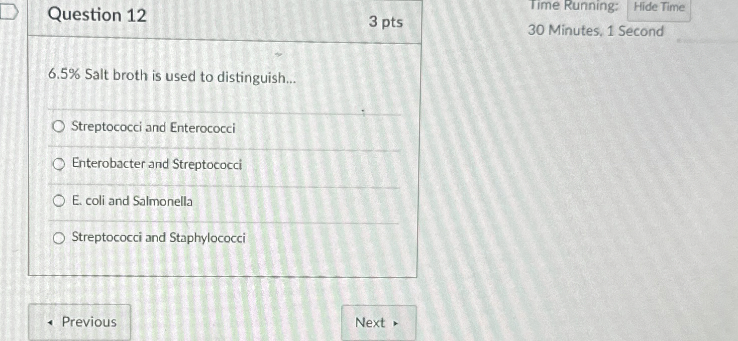Solved Question 123 ﻿pts6.5% ﻿Salt broth is used to | Chegg.com