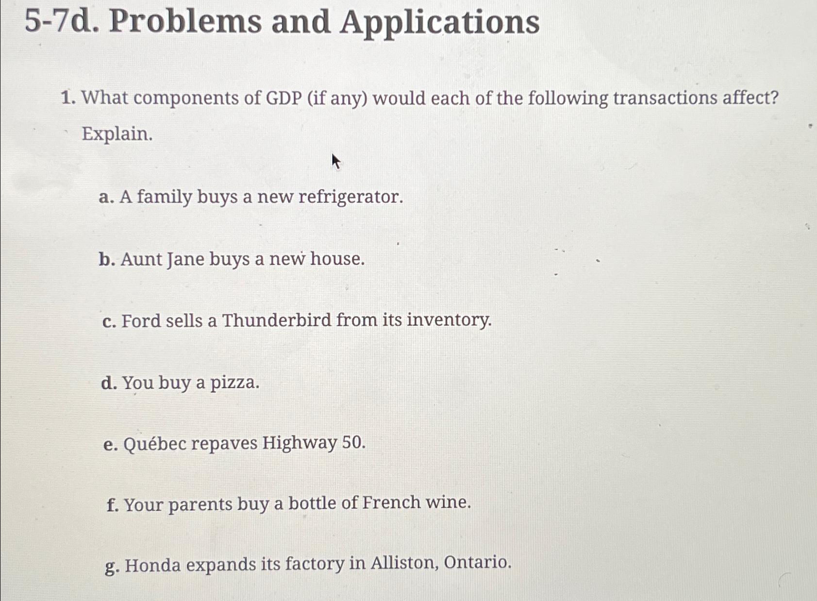 Solved 5-7d. ﻿Problems and ApplicationsWhat components of | Chegg.com