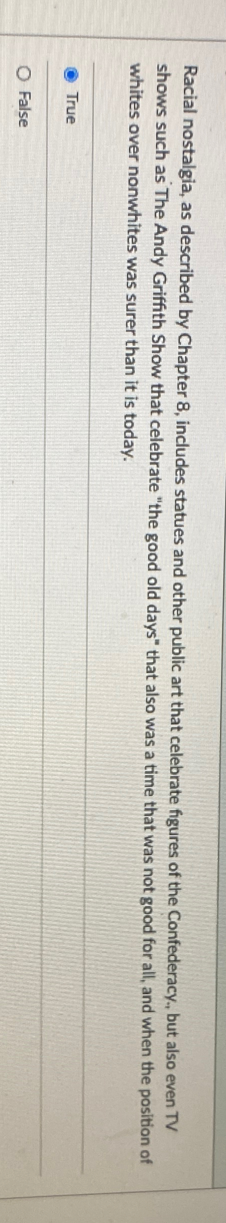 Solved Racial nostalgia, as described by Chapter 8 ﻿In rCe | Chegg.com