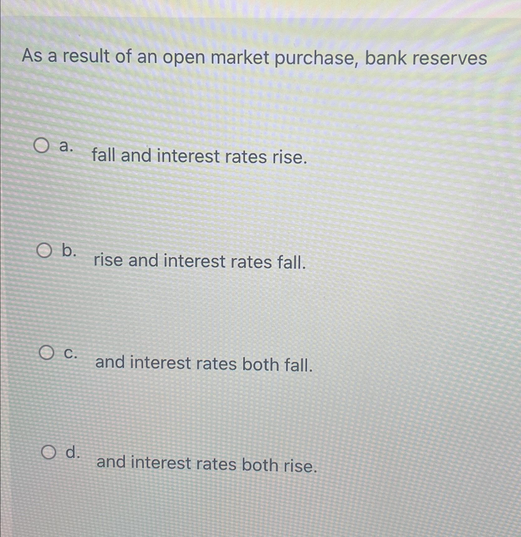 Solved As a result of an open market purchase, bank | Chegg.com