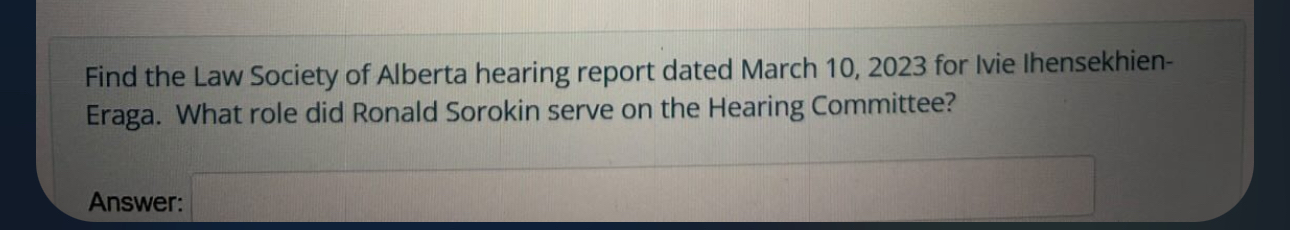 Solved Find the Law Society of Alberta hearing report dated | Chegg.com