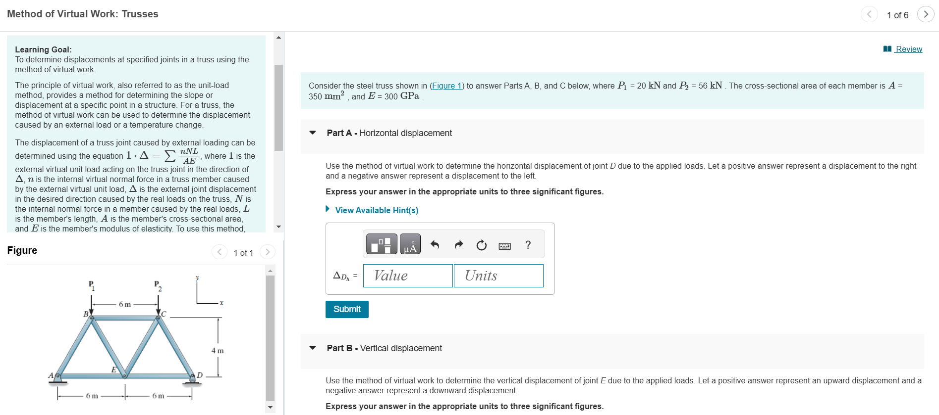 Method of Virtual Work: Trusses Learning Goal: To | Chegg.com