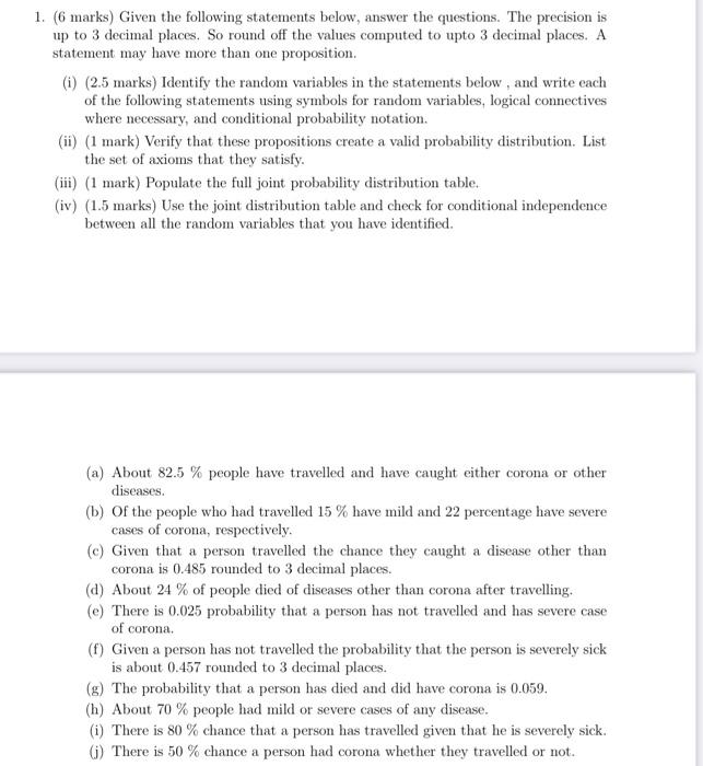 Solved 1. (6 marks) Given the following statements below, | Chegg.com