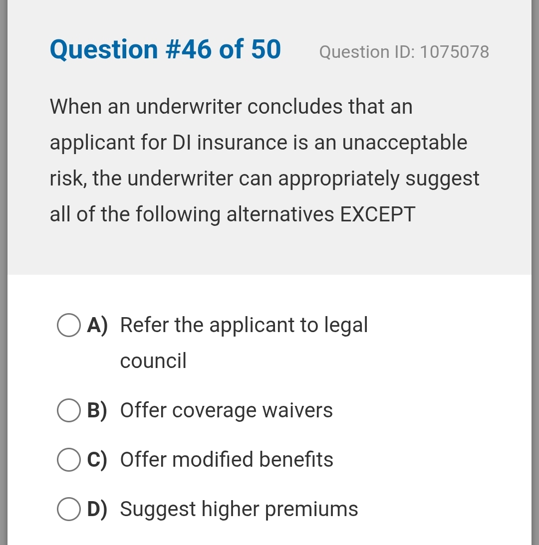 Solved Question \#46 ﻿of 50When an underwriter concludes | Chegg.com