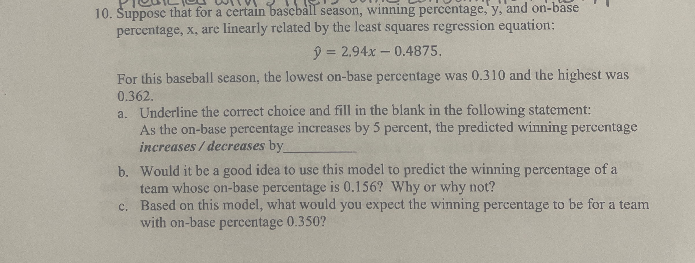 Solved Suppose that for a certain baseball season, winning | Chegg.com