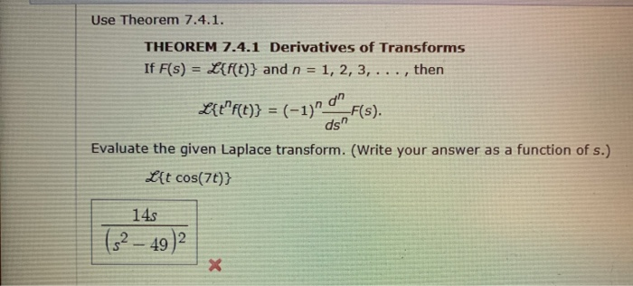 Solved Use Theorem 7.4.1. THEOREM 7.4.1 Derivatives of | Chegg.com