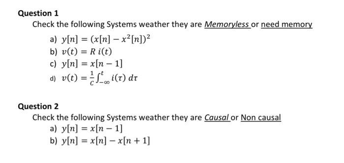 Solved Question 1 Check the following Systems weather they | Chegg.com