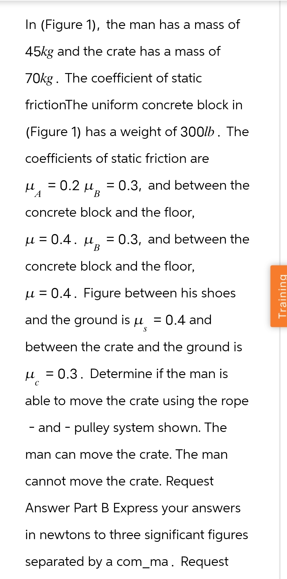 Solved In (Figure 1), ﻿the man has a mass of 45kg ﻿and the | Chegg.com