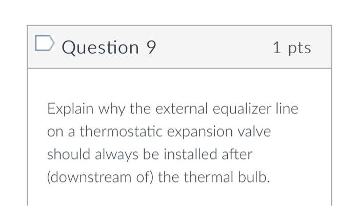 Solved D Question 9 1 pts Explain why the external equalizer | Chegg.com