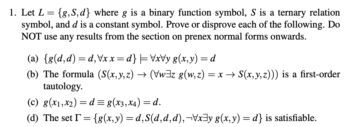 Solved Let L={g,S,d} ﻿where g ﻿is a binary function symbol, | Chegg.com