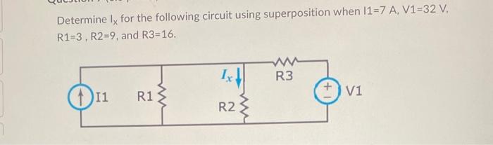 Solved Determine IX for the following circuit using | Chegg.com