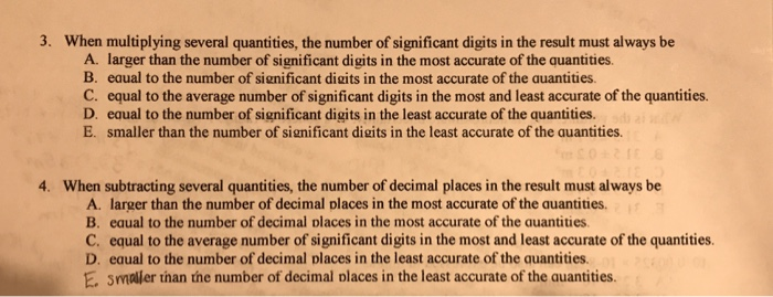Solved 3. When multiplying several quantities, the number of | Chegg.com