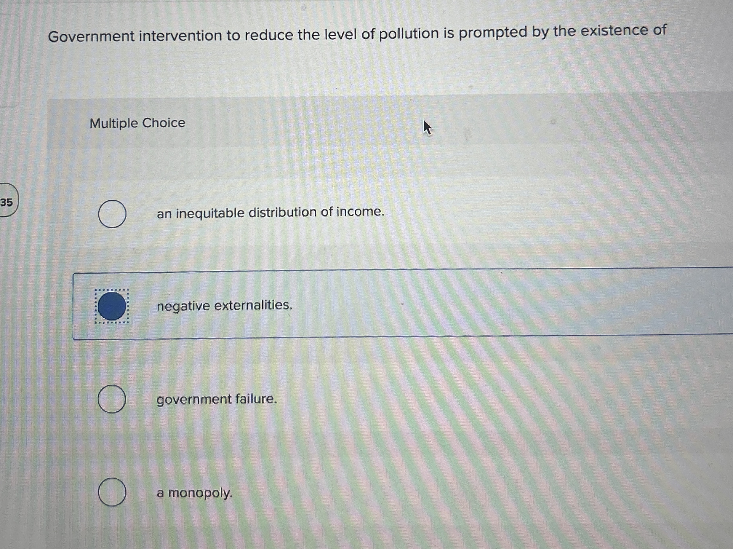 Solved Government intervention to reduce the level of | Chegg.com