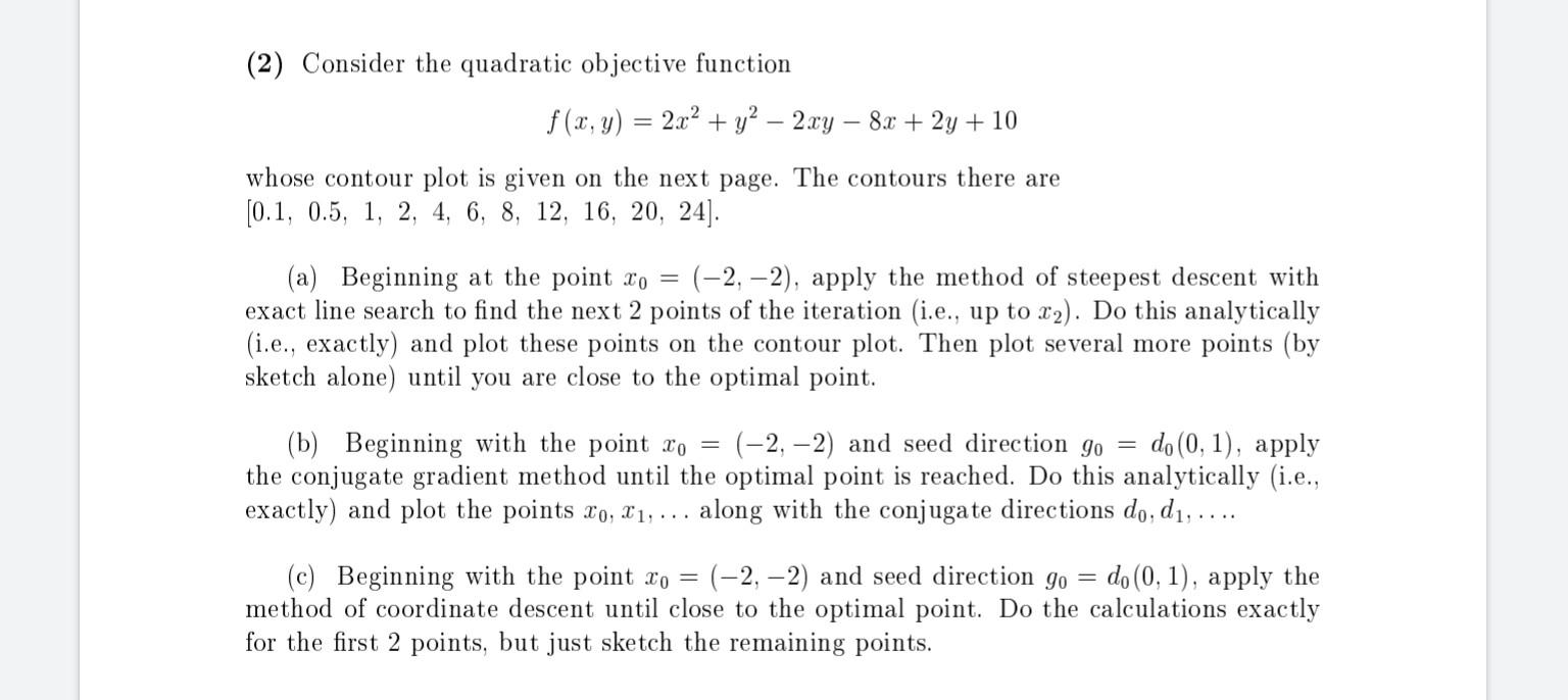 (2) Consider the quadratic objective function f(x, y) | Chegg.com