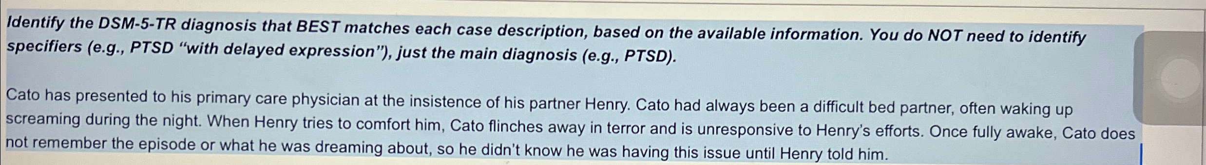 Solved Identify the DSM-5-TR diagnosis that BEST matches | Chegg.com