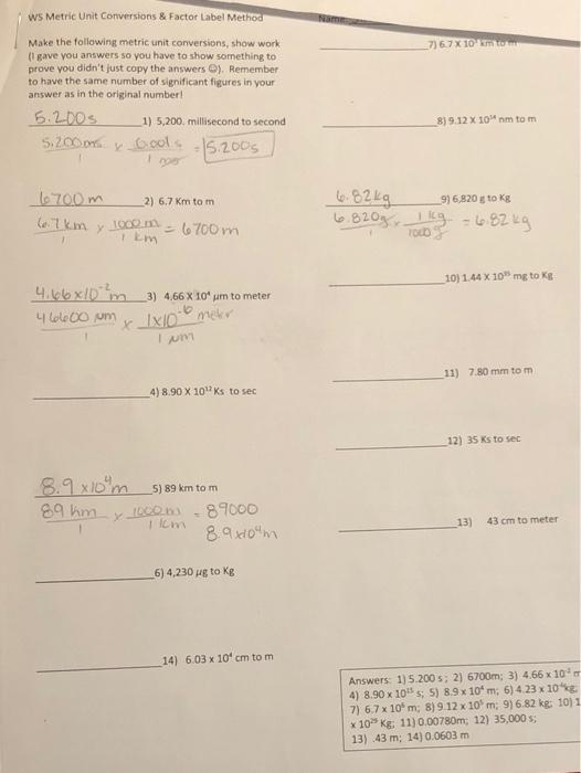 Solved ws Metric Unit Conversions & Factor Label Method 7) | Chegg.com