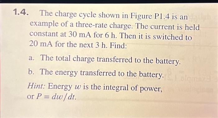 Solved 1.4. The charge cycle shown in Figure P1.4 is an | Chegg.com