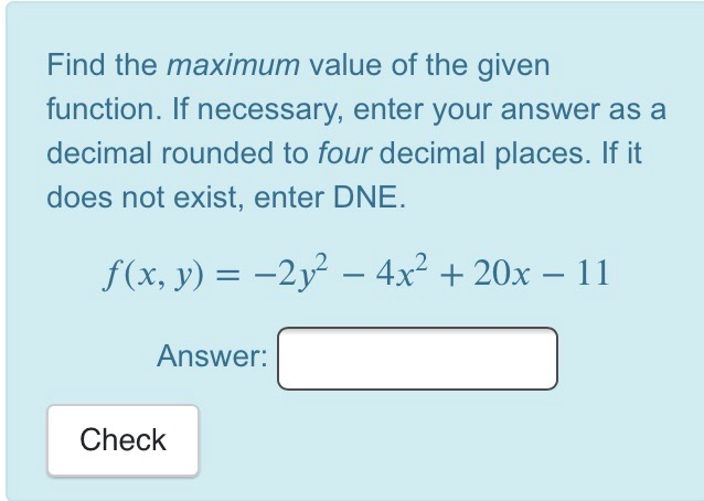 Solved Find the maximum value of the given function. If | Chegg.com
